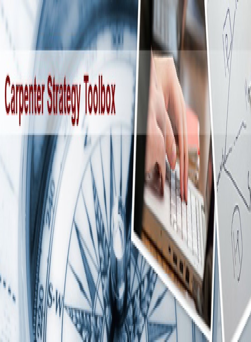 cropped-cropped-carpenter-banner-New3.jpg | Carpenter Strategy Toolbox